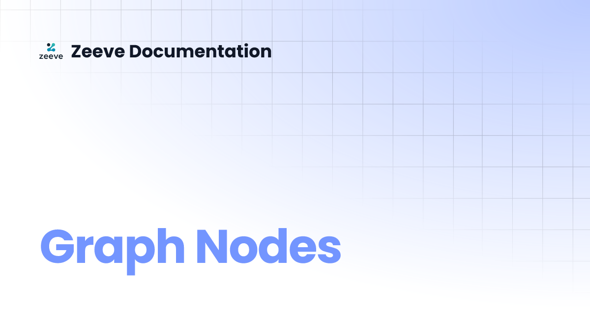 Graph Nodes | Zeeve Documentation